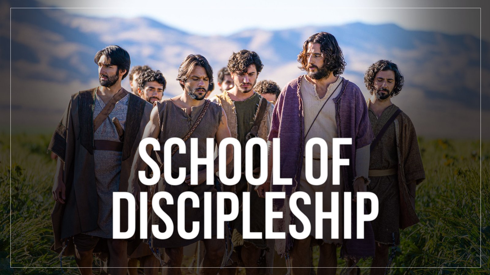 SCHOOL OF DISCIPLESHIP – EPHESUS GATHERINGS WORLDWIDE SCHOOLS